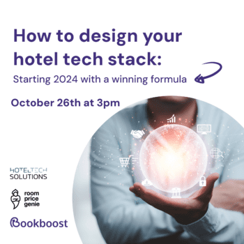 [Webinar] How to design your hotel tech stack? Starting 2024 with a winning formula